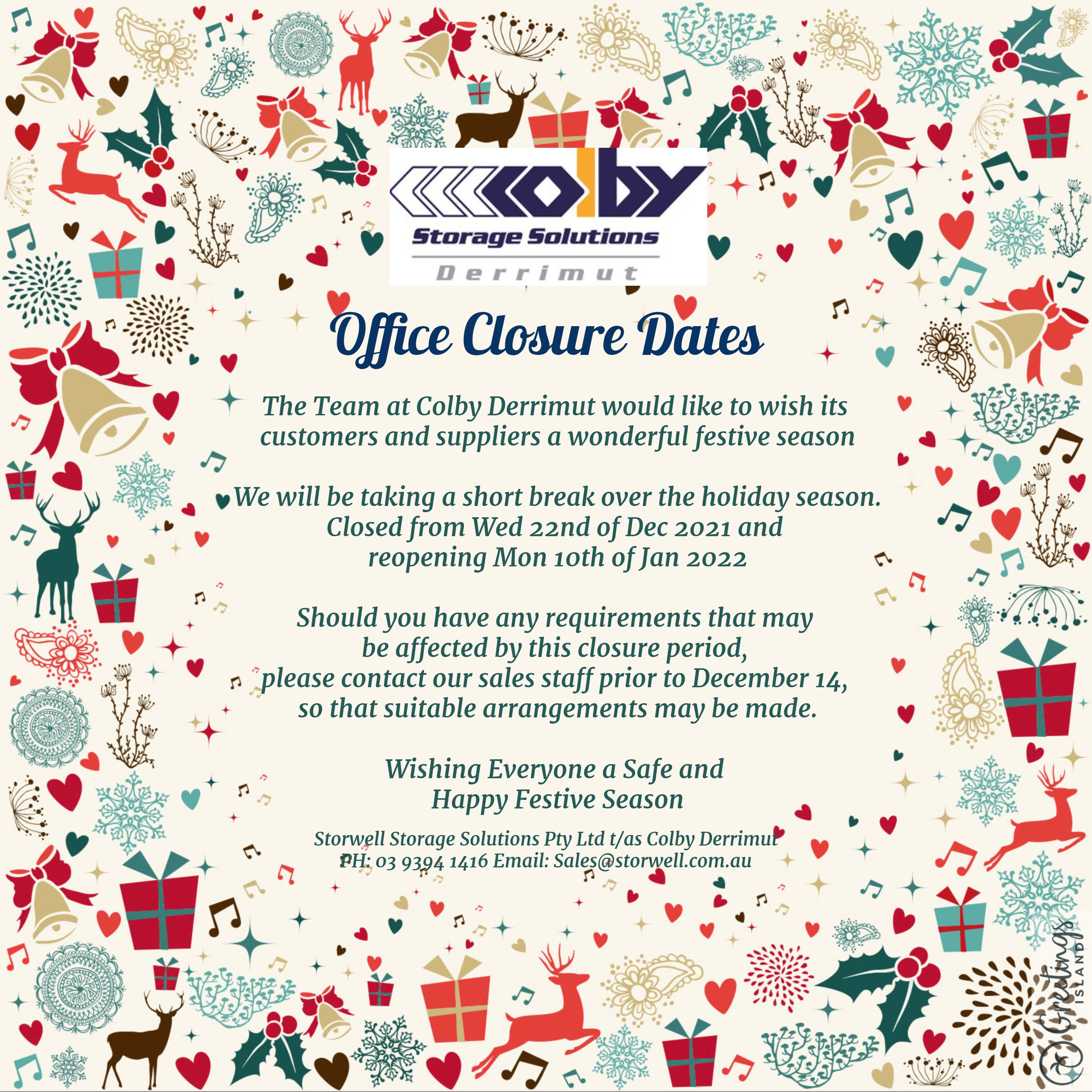 Holiday Closure Dates | Colby Derrimut